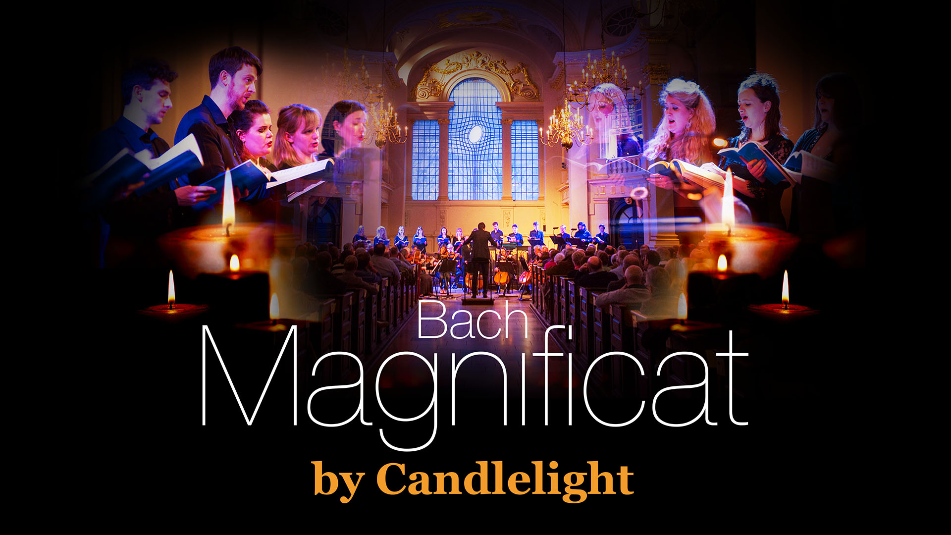 Bach Magnificat by Candlelight - St Martin-in-the-Fields