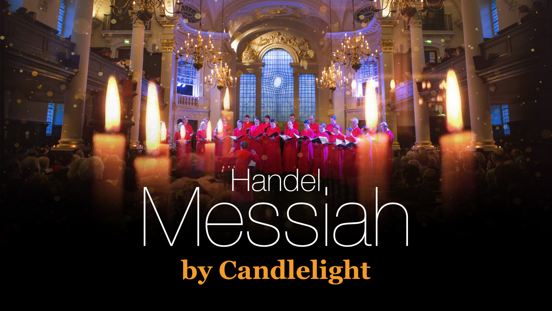 Handel Messiah by Candlelight - St Martin-in-the-Fields